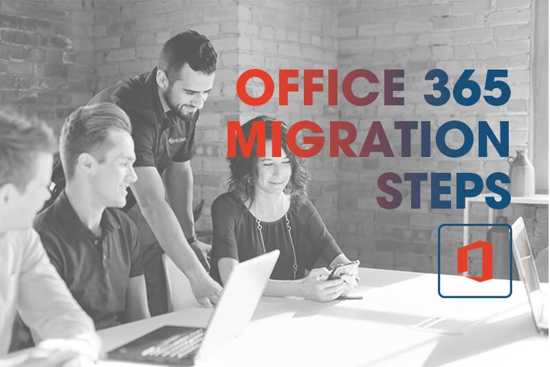 Office 365 Email Migration: 10 Steps To Ensure a Smooth Process - Executech